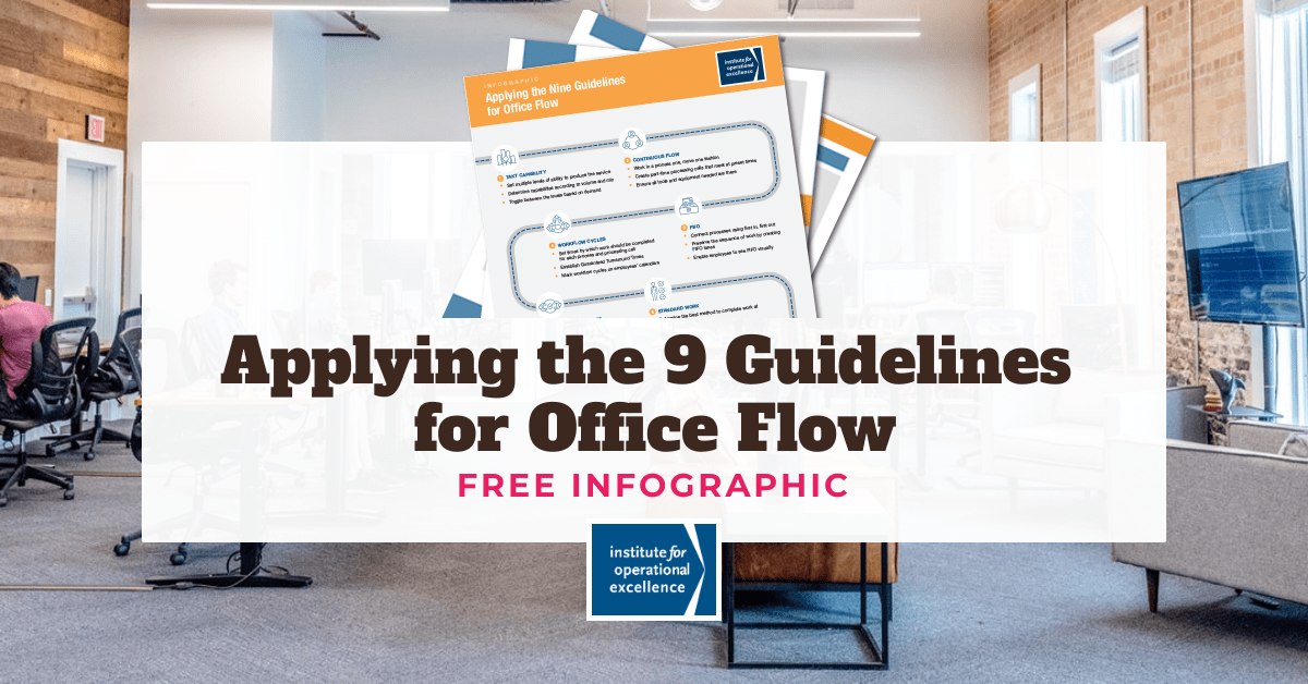 [Infographic] Applying the 9 Guidelines for Office Flow | Institute for ...